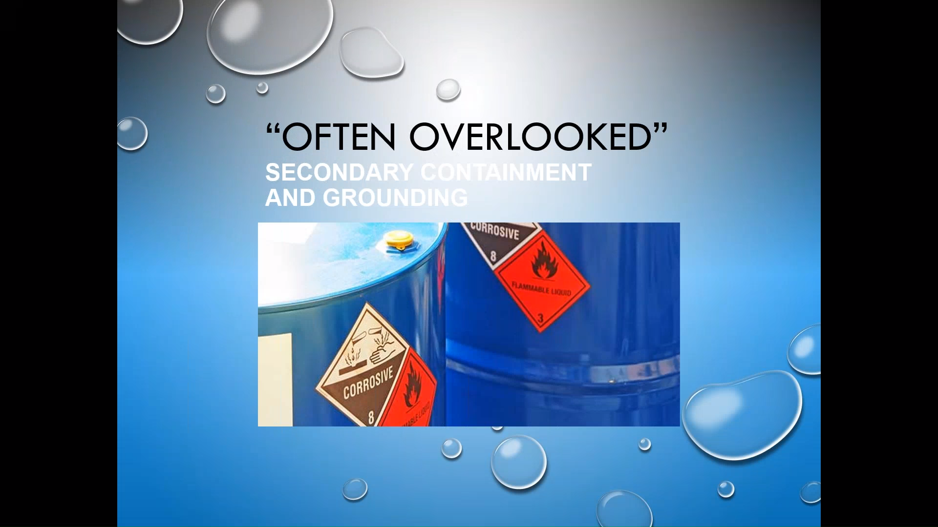 "Often Overlooked" Pt1 - Secondary Containment and Grounding ...